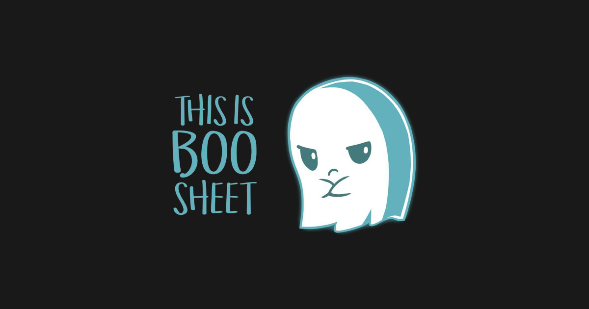 Boo Sheet - Boo - T-Shirt | TeePublic