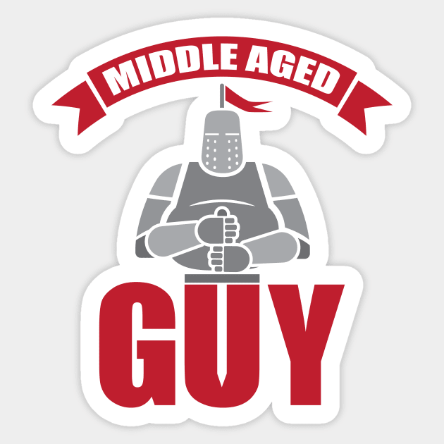 Middle Aged guy - Middle Aged Man - Sticker | TeePublic