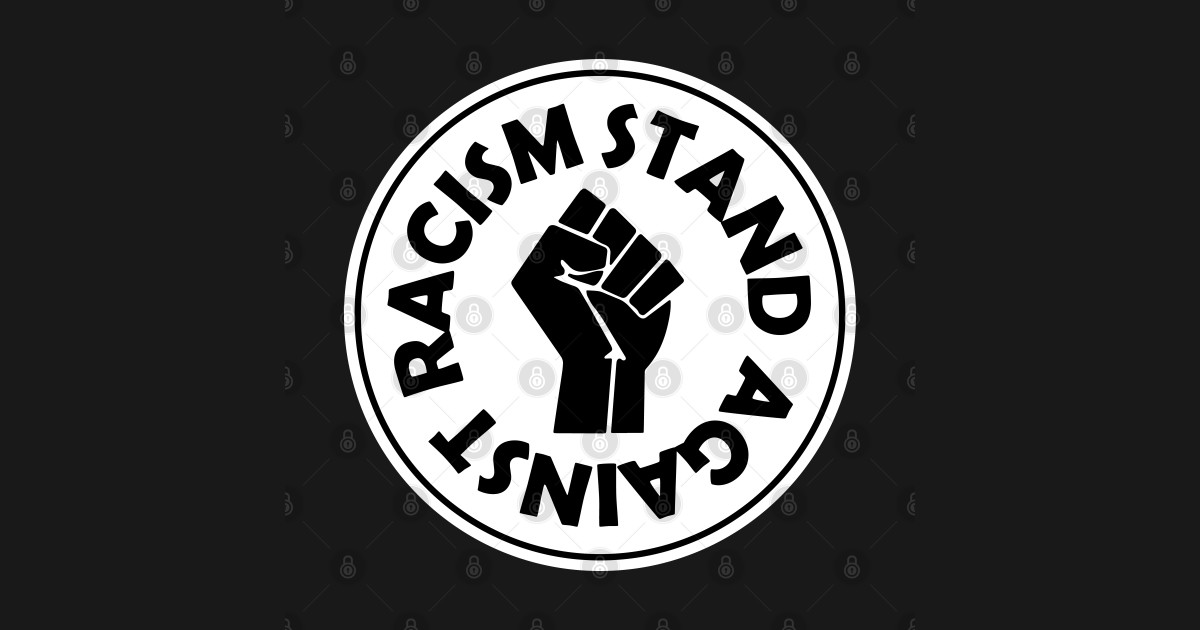 Stand Against Racism - Protest - Long Sleeve T-Shirt | TeePublic