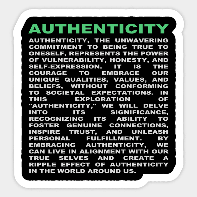 Authenticity - Modern - Sticker | TeePublic