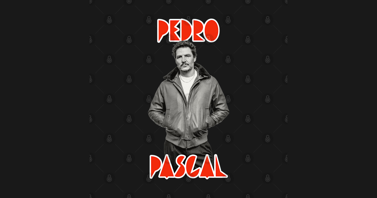 Pedro Pascal - Pedro Pascal - T-Shirt | TeePublic
