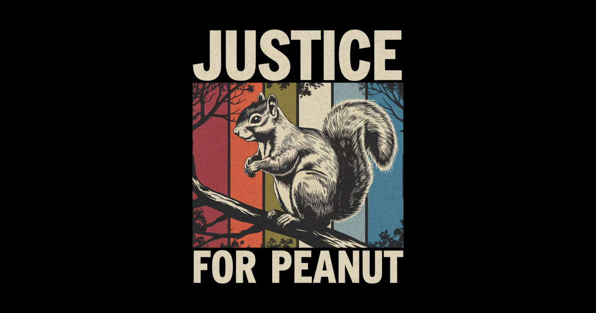 JUSTICE FOR PEANUT - Peanut The Squirrel - Sticker | TeePublic