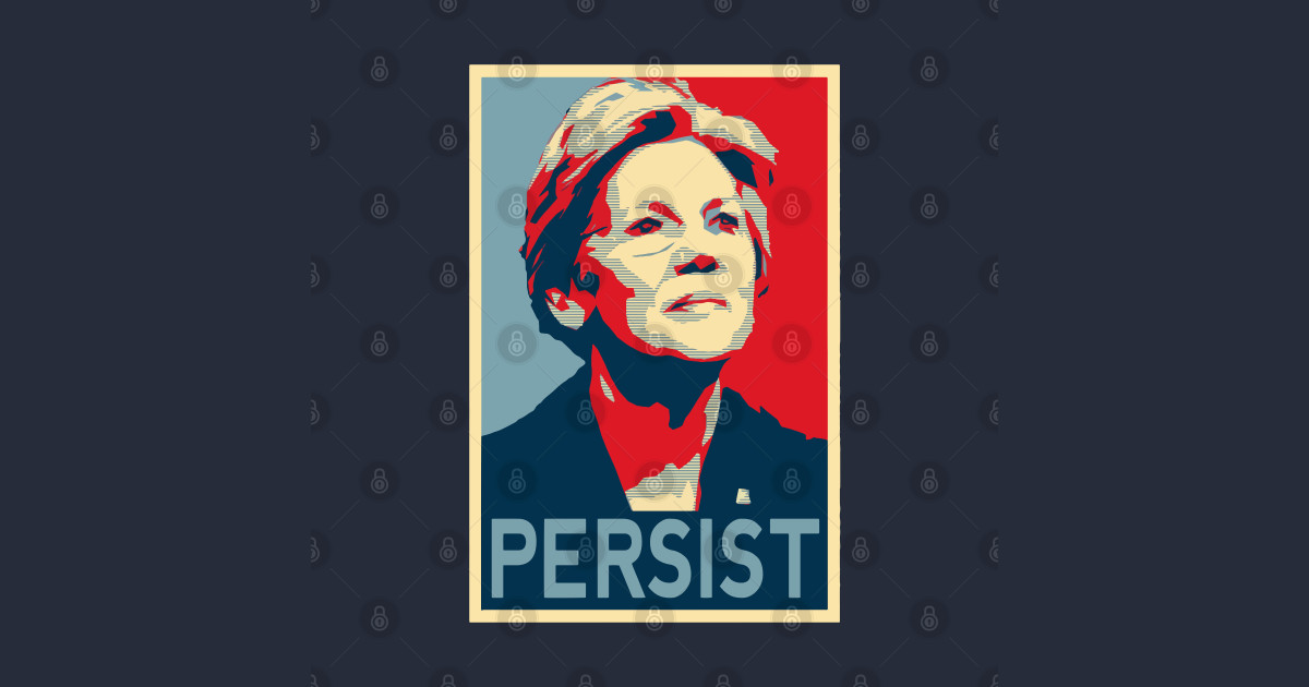 Senator Elizabeth Warren 2024 Election | Persist Political Poster ...