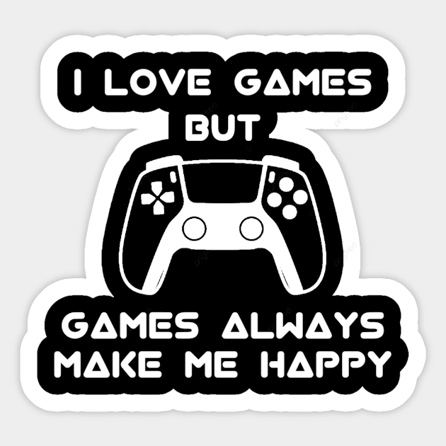 I LOVE GAME - Games - Sticker | TeePublic