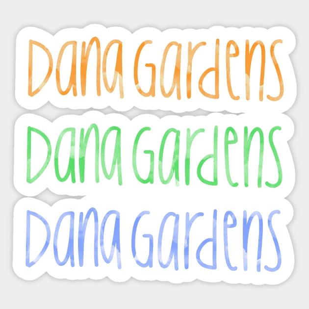 Dana's Text Sticker Pack - Danas - Sticker | TeePublic