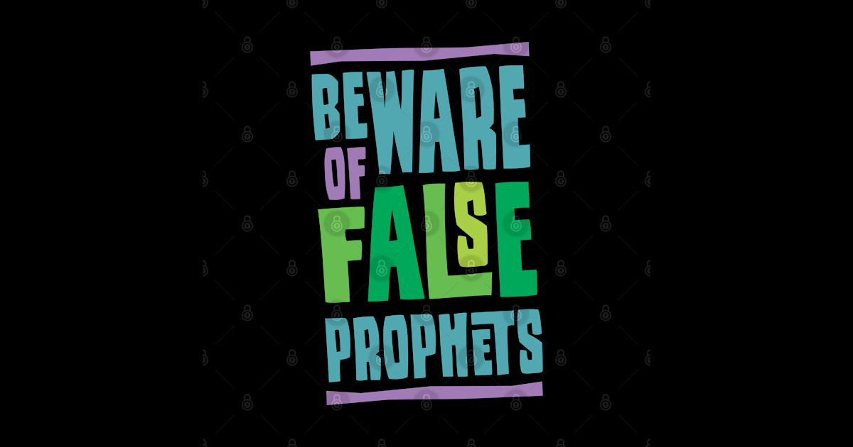 Beware Of False Prophets - Jesus Warning 4 - Leadership - Leadership ...