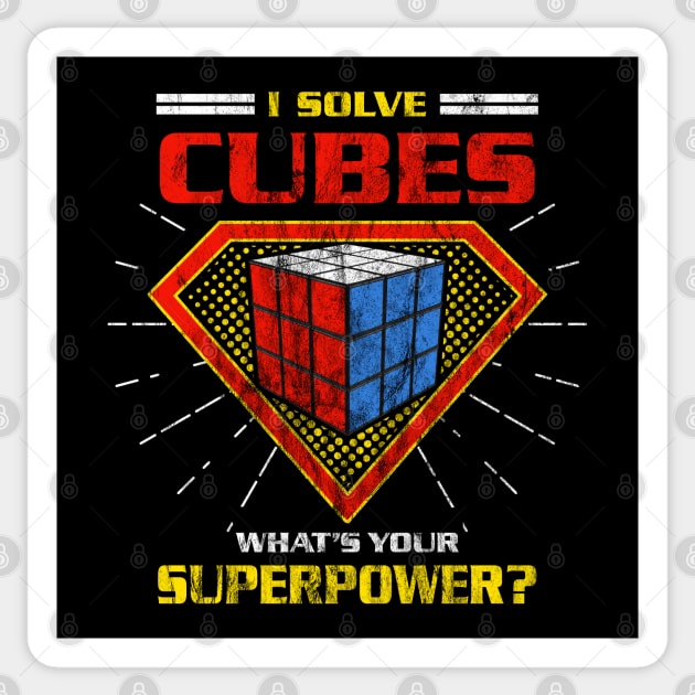 I Solve Cubes. What's Your Superpower? - Rubik's Cube Inspired Design ...