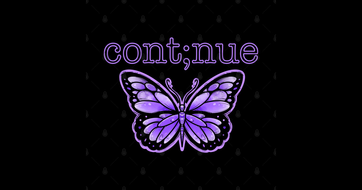 Continue purple semicolon butterfly - Semicolon Butterfly - Posters and ...
