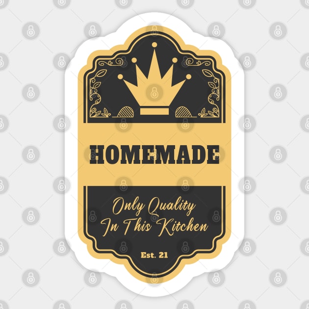 Kitchen Label Homemade - Kitchen Label - Sticker | TeePublic