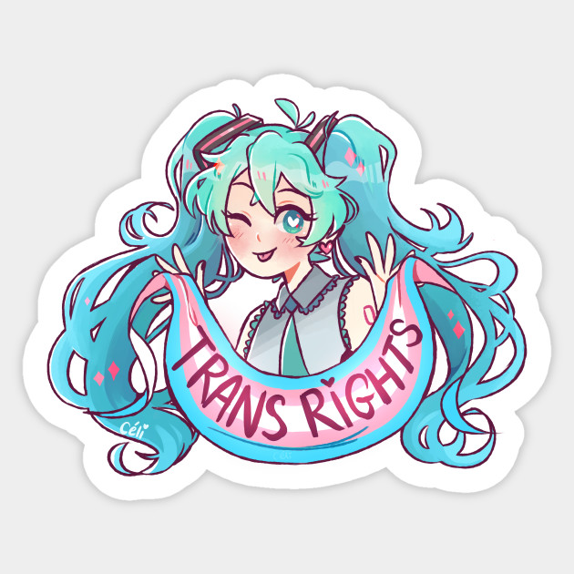 miku says trans rights! - Trans Rights - Sticker | TeePublic