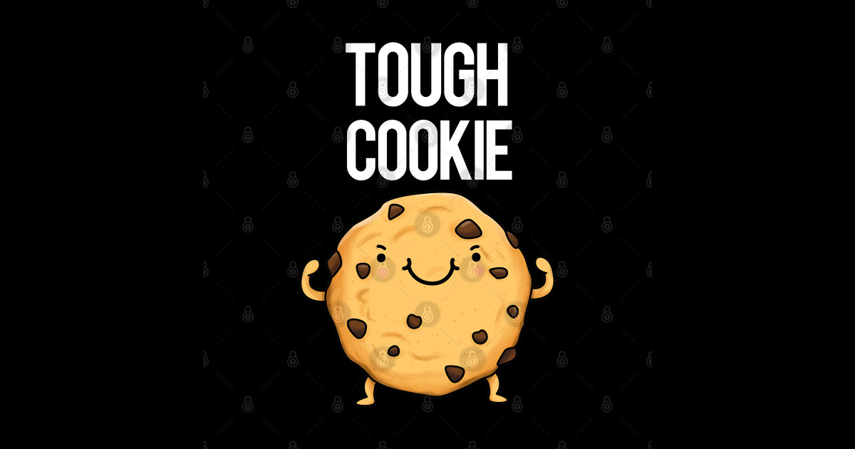 Tough Cookie Funny Food Pun - Cookie Puns - Tapestry | TeePublic