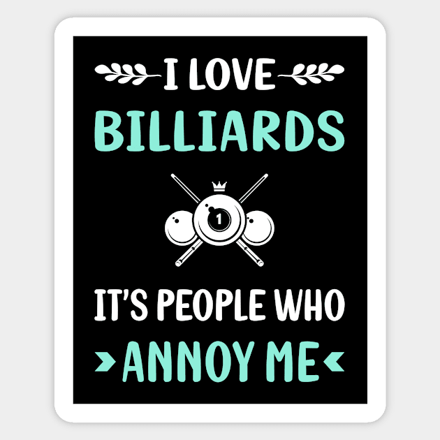 Annoy Me Billiards - Billiards - Sticker | TeePublic