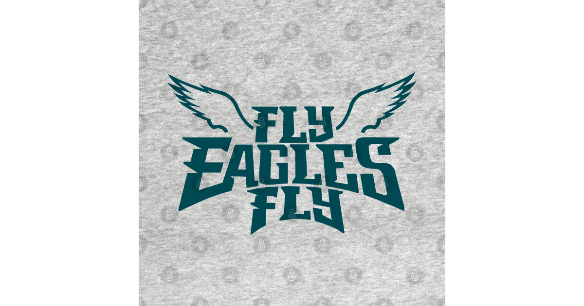 Fly Eagles Fly - Fly Eagles Fly - Sticker | TeePublic