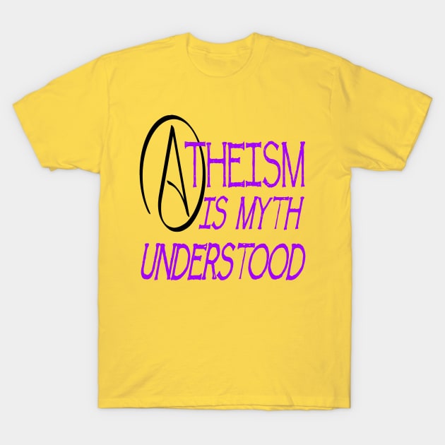 Atheism Is Myth Understood Fun Play On Words Pun Lilac - Atheist Humor ...