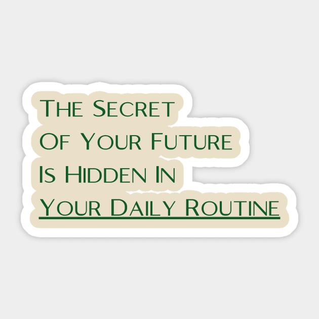 Daily routine - Good Life Routine - Sticker | TeePublic