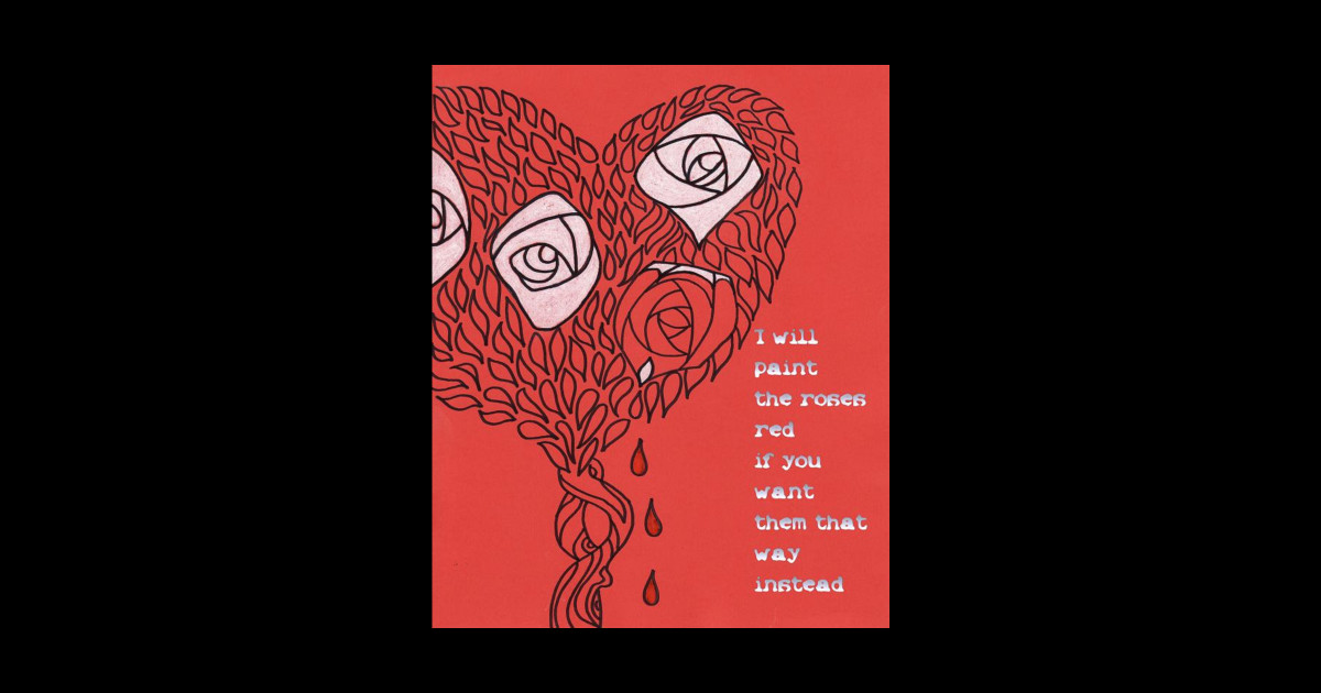 The Bleeding Heart - Painting The Roses Red - Valentine Card - Sticker ...