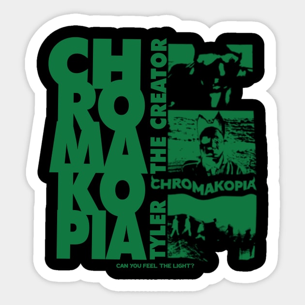 Chromakopia - Tyler The Creator - Chromakopia - Sticker | TeePublic