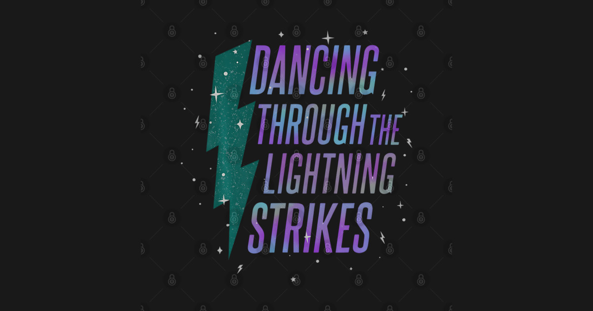 Dancing Through The Lightning Strikes Cosmic - Cosmic Vibe Fashion - T ...