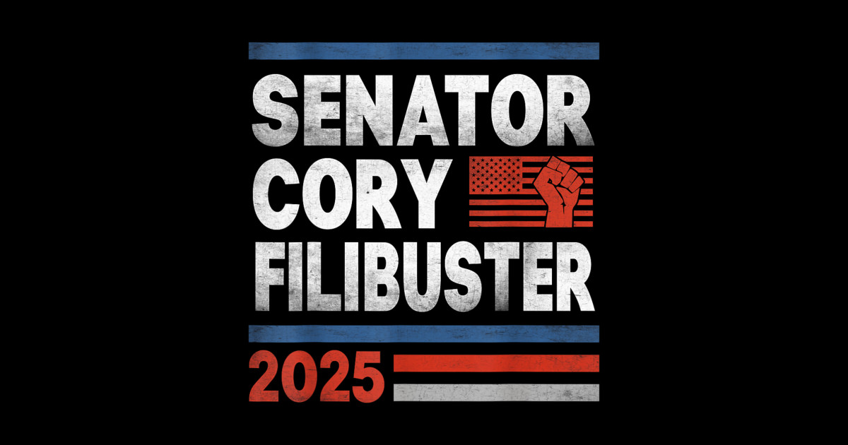 Senator Cory Booker Filibuster 2025 - Senator Cory Booker Filibuster ...