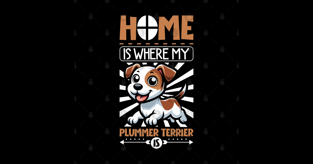 Home is with my Plummer Terrier - Plummer Terrier - Sticker | TeePublic