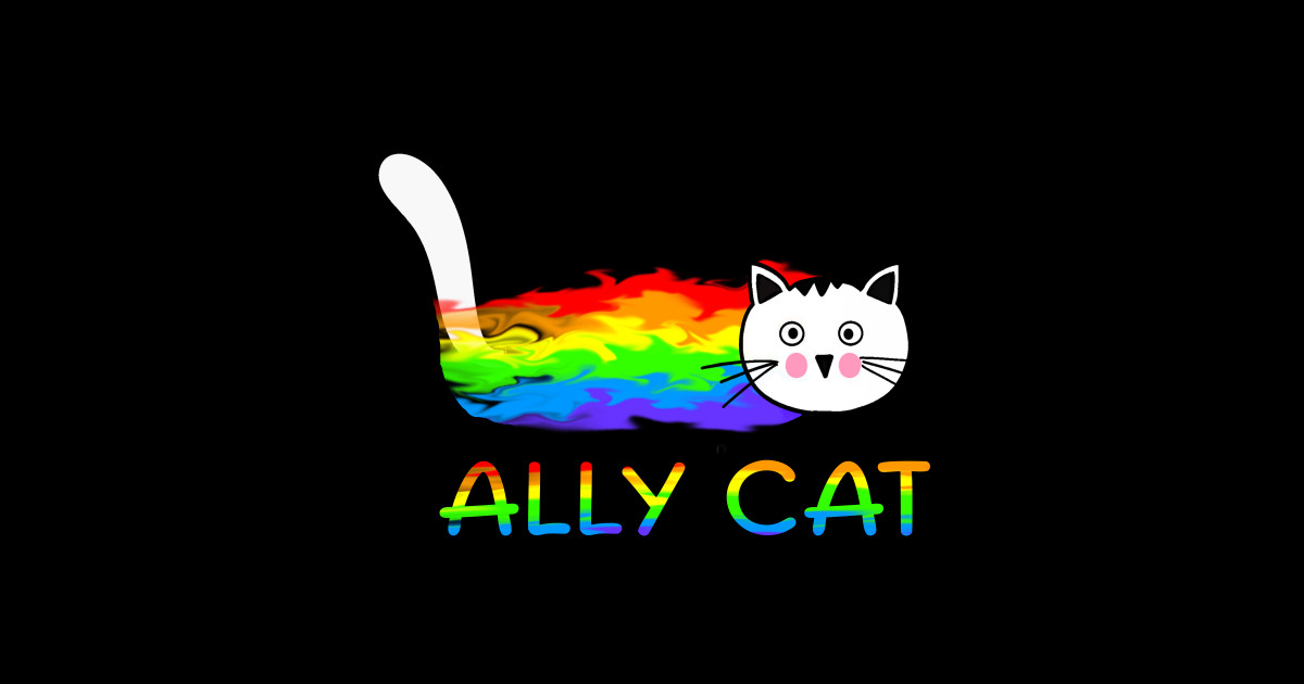 Ally Cat Lgbt Gay Rainbow Pride Flag Ally Cat Lgbt Lgbt Pride Posters And Art Prints