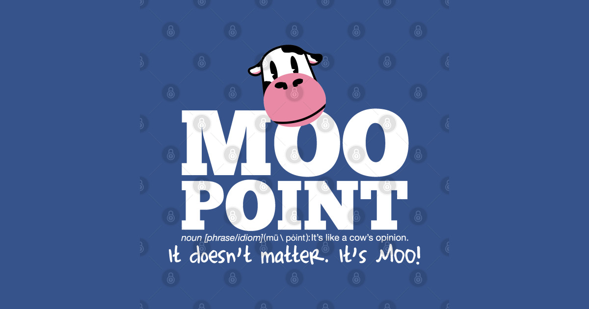 Moo Point - Friends - T-Shirt | TeePublic