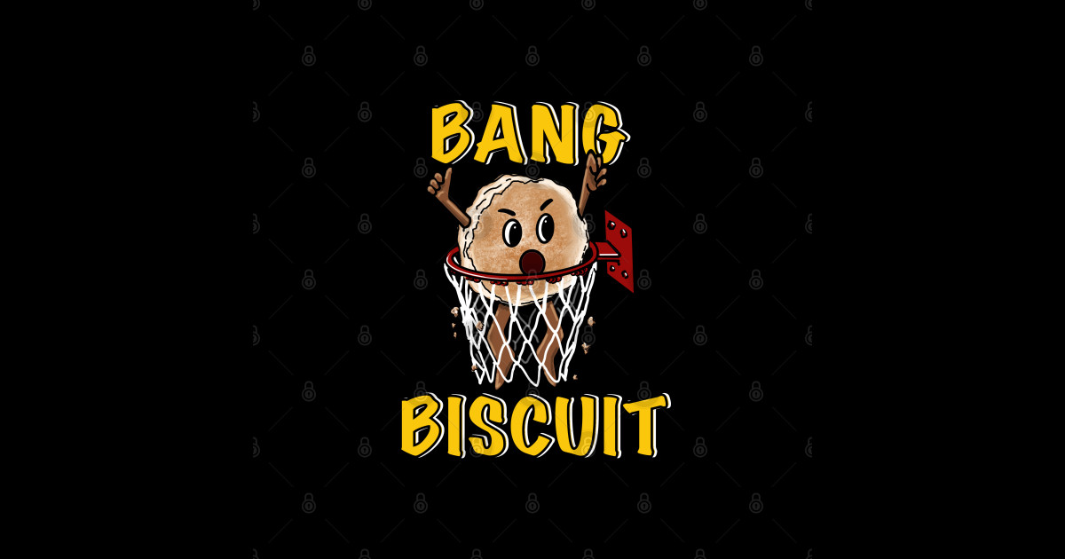 Bang Biscuit (score) - Basketball - Sticker | TeePublic