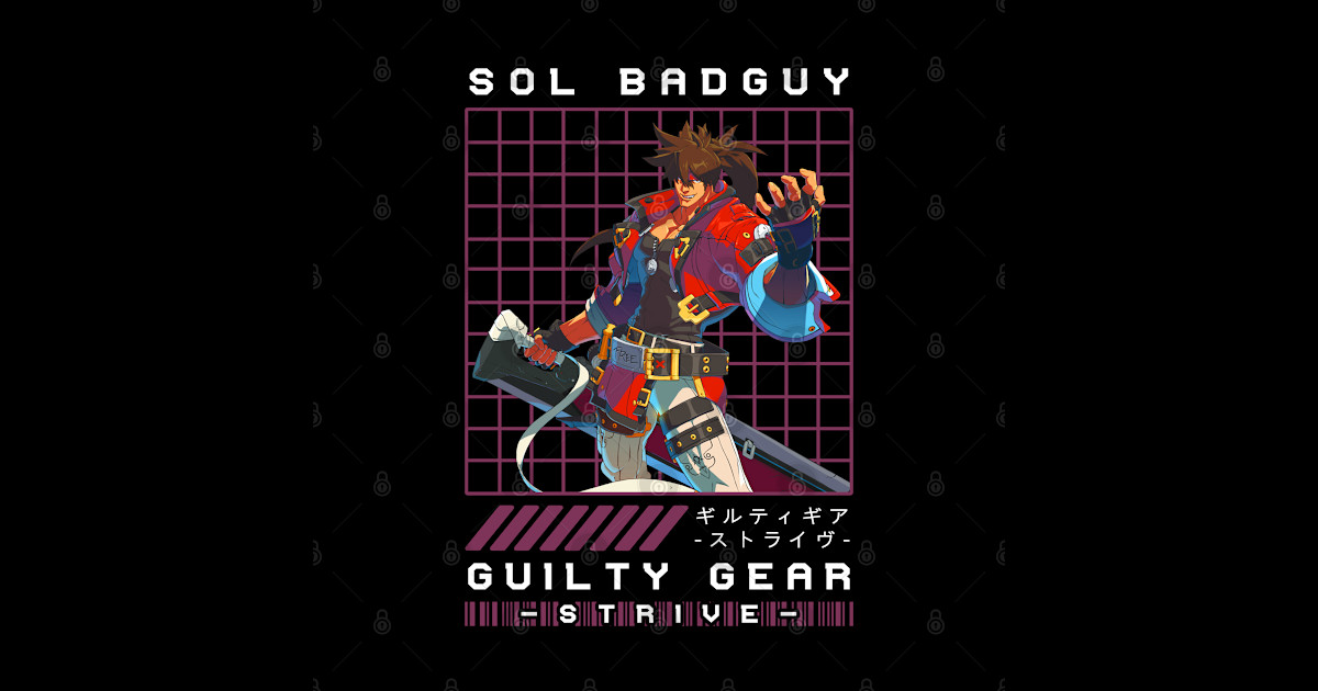 Sol Badguy | Guilty Gear - Guilty Gear - Posters and Art Prints | TeePublic