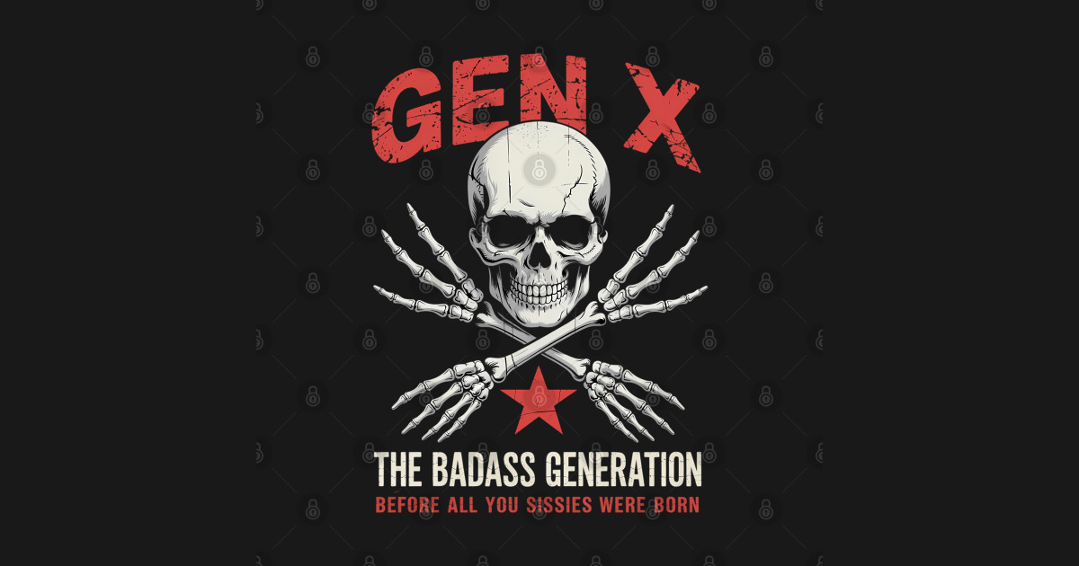 Gen X Est. 1977 Badass Generation Born Sarcastic - Gen X - T-Shirt ...