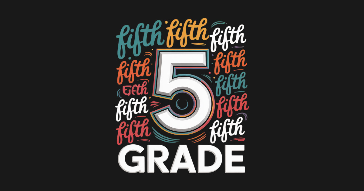 5th Grade Team Fifth Grade Typography Teacher Back To School - 5th ...