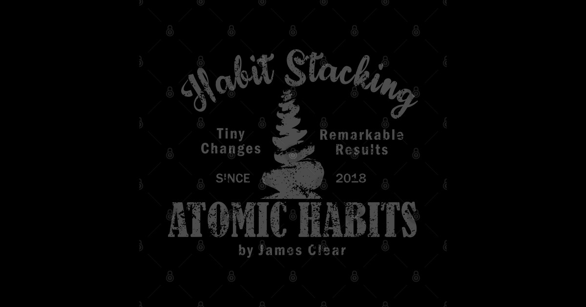 Habit Stacking (Atomic Habits - James Clear) - Atomic Habits - Sticker ...