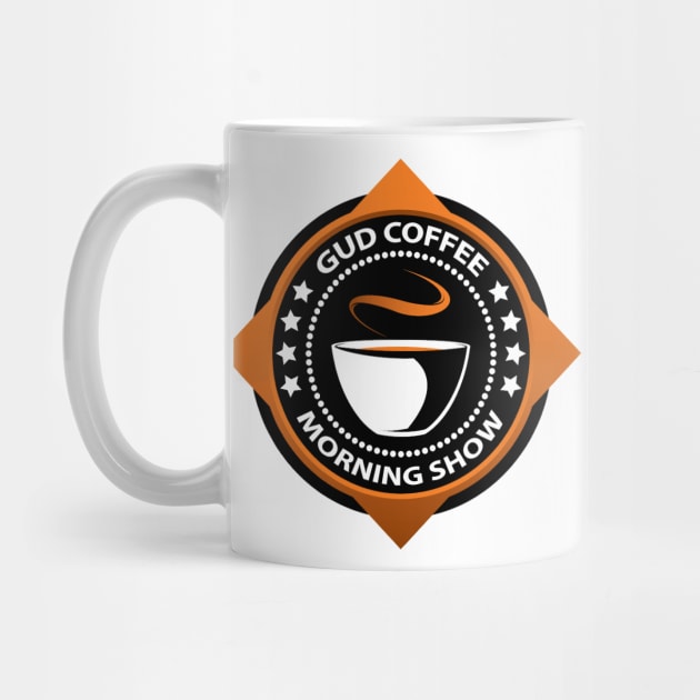 Gud Coffee Morning Show - Gud Coffee - Mug | TeePublic