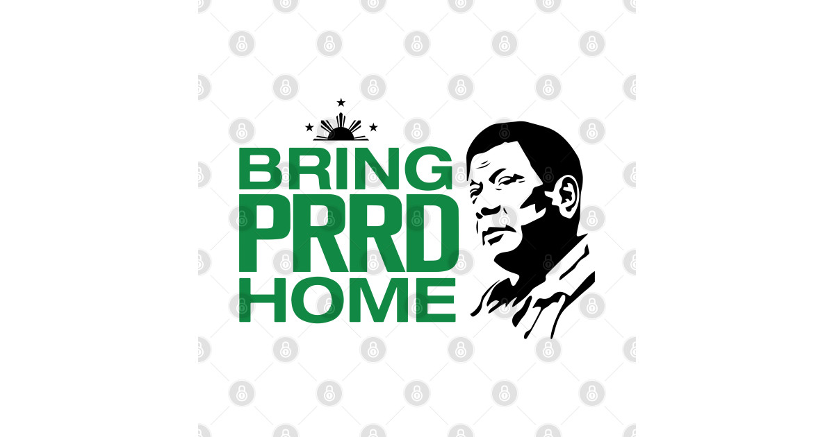 Bring PRRD Home - Duterte - T-Shirt | TeePublic