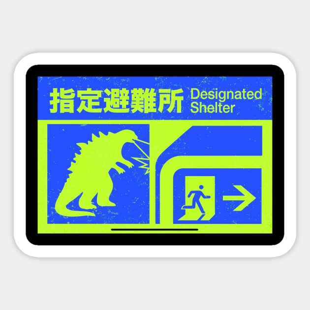 KAIJU/GODZILLA EVACUATION SIGN - Kaijugodzilla Evacuation Sign ...