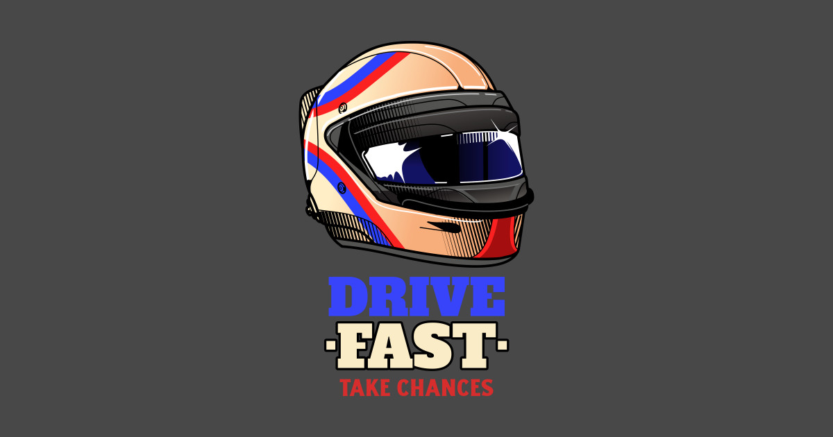 Drive Fast, Take Chances Racing - Racing - T-Shirt | TeePublic