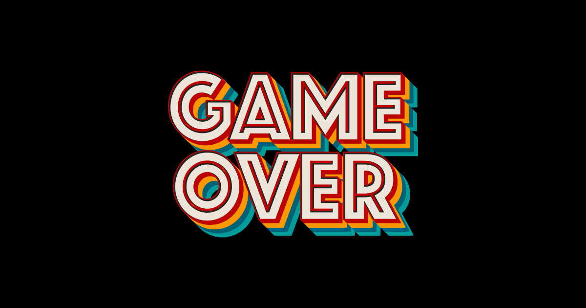 Game Over - Game Over - Sticker | TeePublic