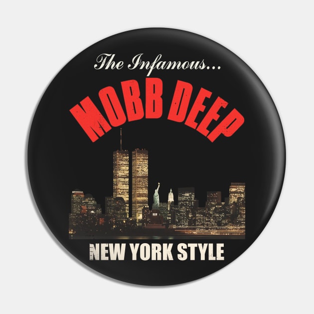 Mobb Deep 90s Hip Hop New York Skyline - Mobb Deep - Pin | TeePublic