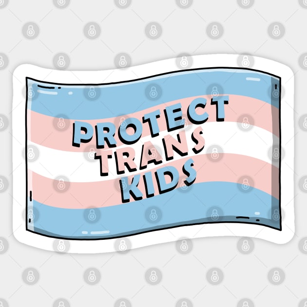Protect Trans Kids - Protect Trans Kids - Sticker | TeePublic