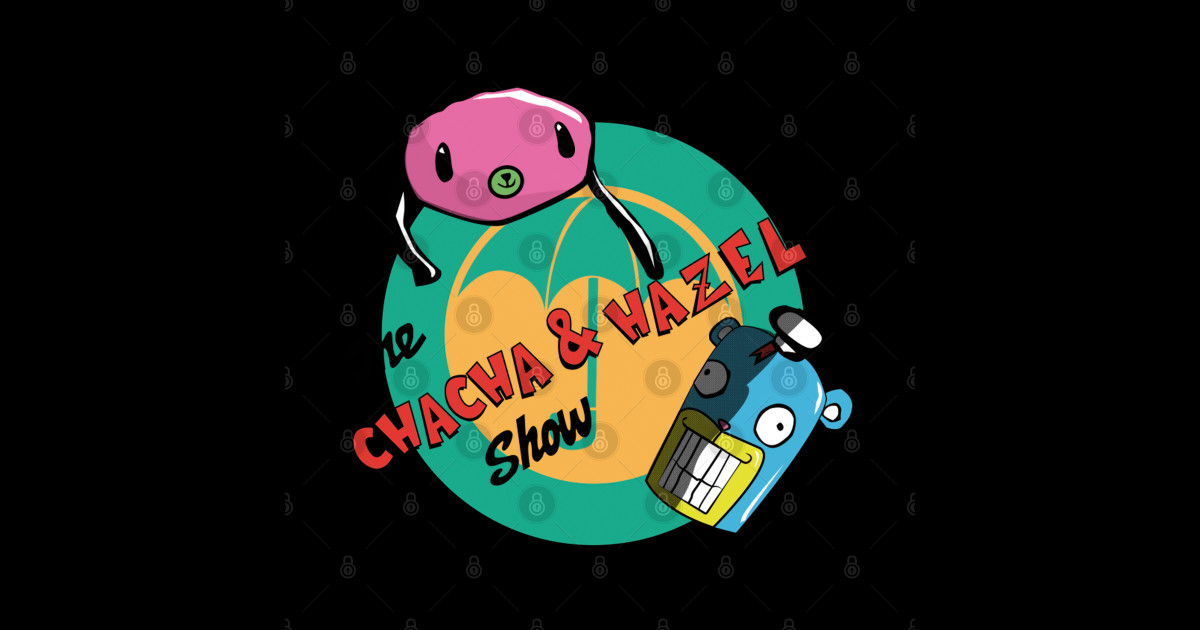 the CHACHA & HAZEL show - Hazel And Chacha - Sticker | TeePublic