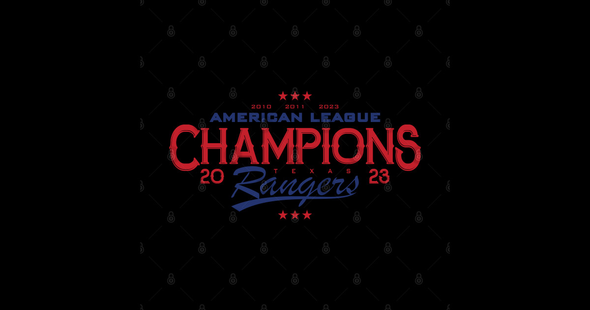 Rangers - American League 2023 Champions - Texas Rangers - Posters and ...