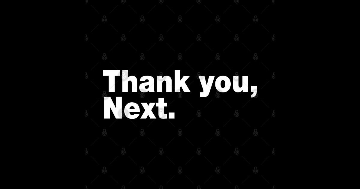 Thank You, Next. - Thank You Next - Sticker | TeePublic