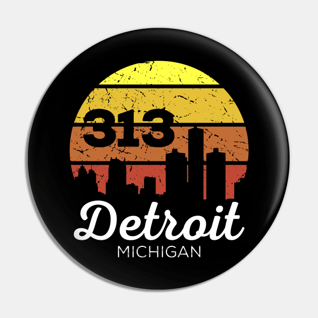Detroit Michigan 313 Area Code Sunset - Vintage Sunset - Pin | TeePublic