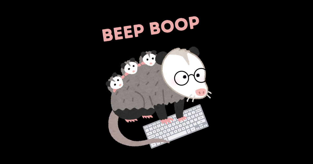 Beep Boop Opossum Programmer I Are Programmer Sticker Teepublic 4586