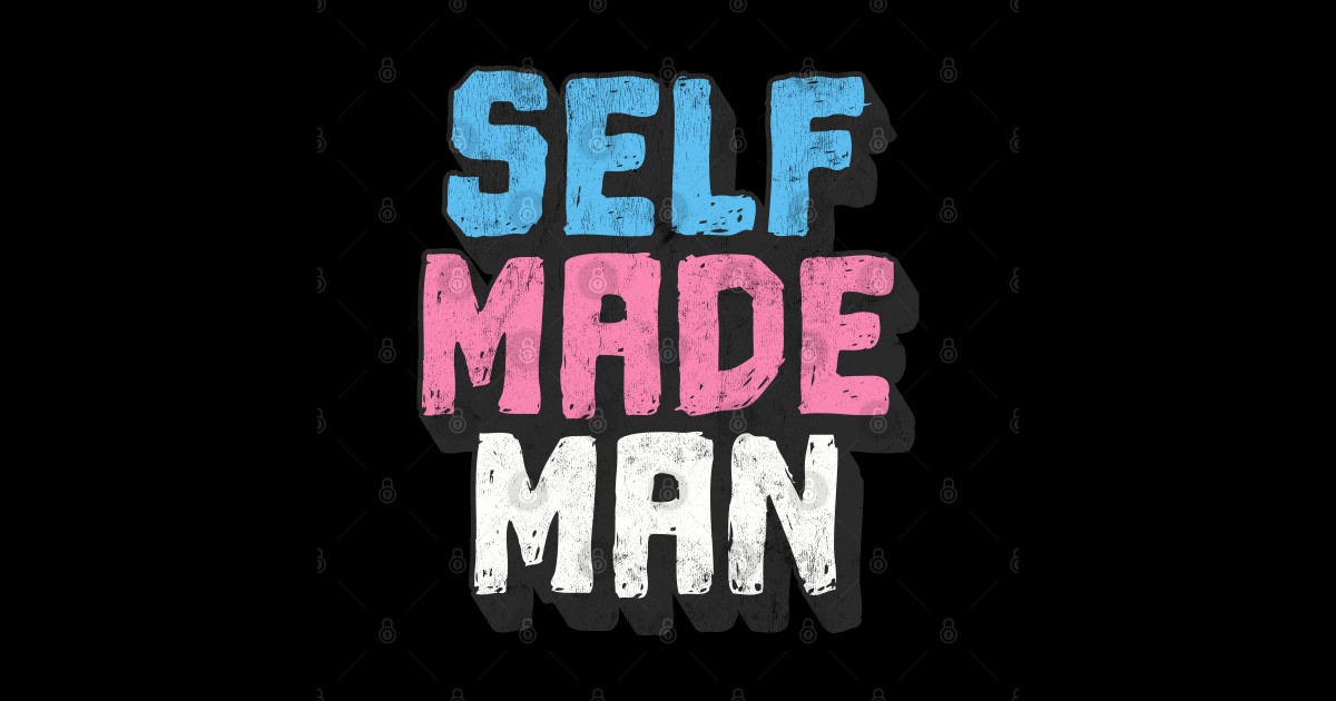 Self Made Trans Man / Trans Pride Retro Design - Self Made - Posters ...