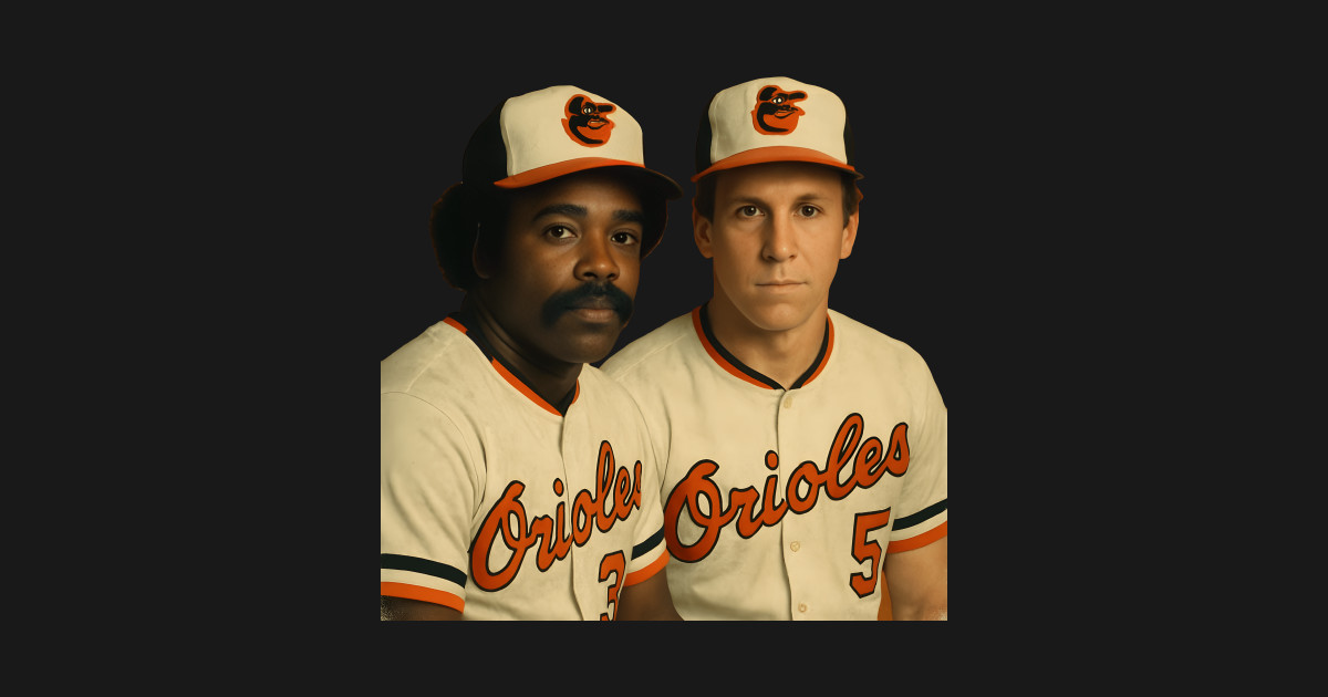 Eddie Murray -1977 Al Roy And Cal Ripken Jr. - 1982 Al Roy - Eddie ...