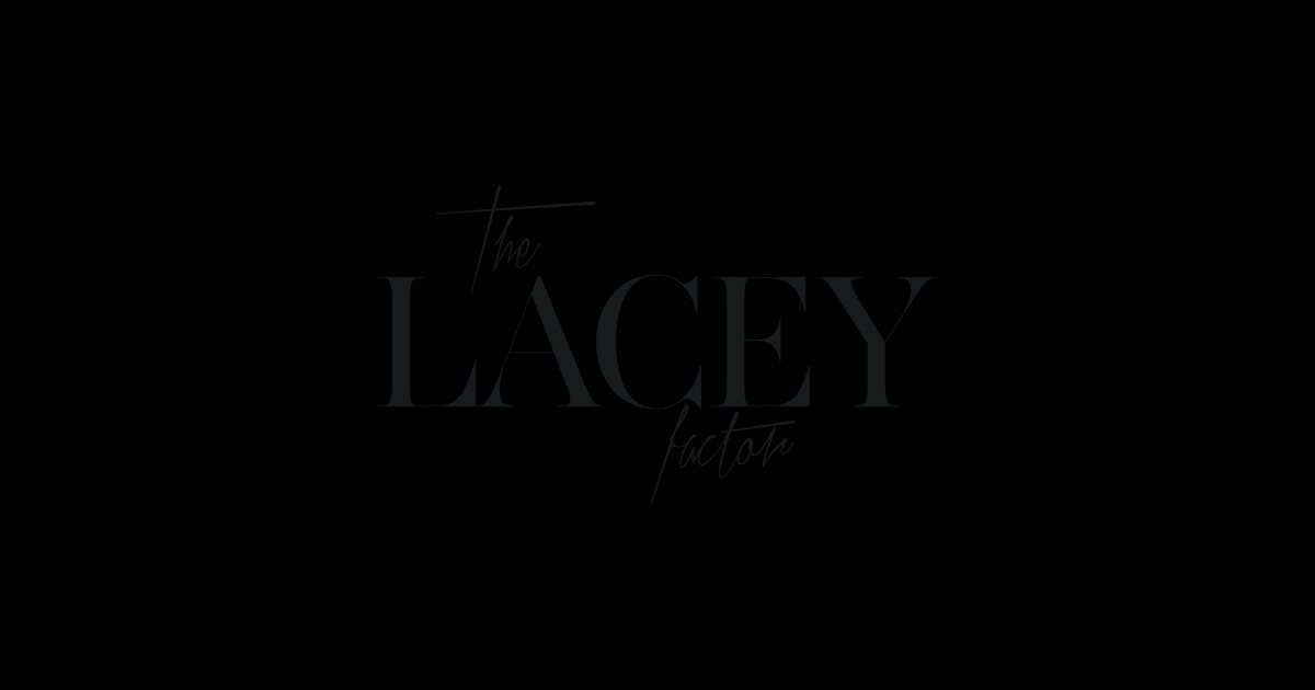 The Lacey Factor - Lacey - Sticker | TeePublic