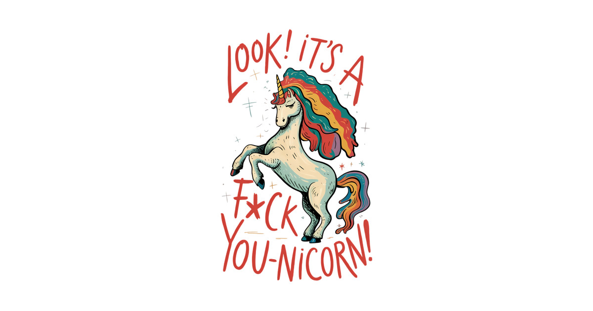 Look It's A Fuck You Nicorn Raglan Baseball - Funny Sayings - T-Shirt ...