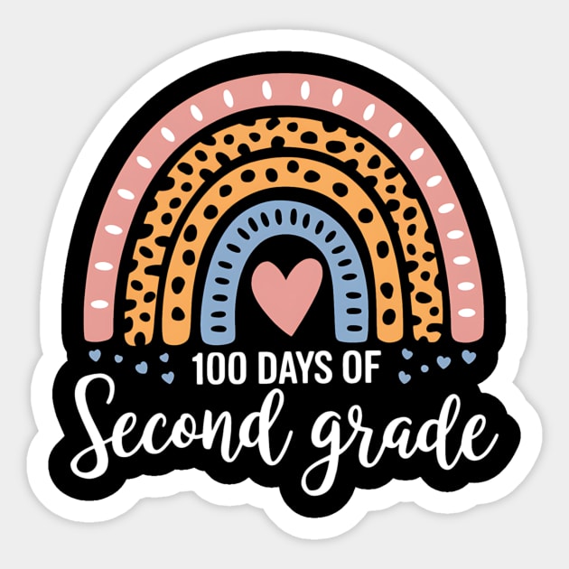 100th Day of Second Grade - 100th Day Of Second Grade - Sticker | TeePublic