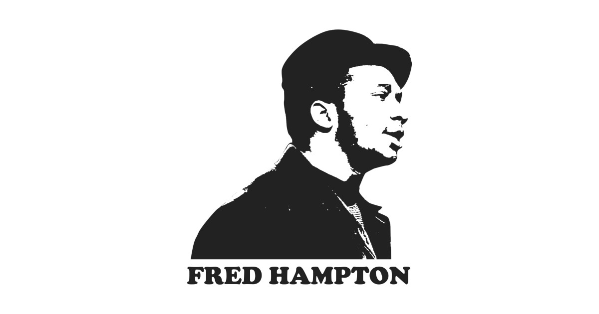 Fred Hampton - Fred Hampton - Posters and Art Prints | TeePublic