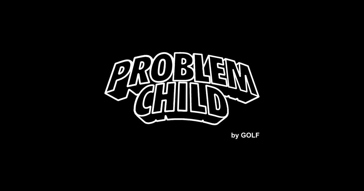 Problem Child - Golf Wang - Sticker | TeePublic